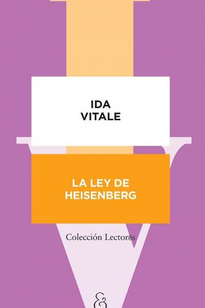 LA LEY DE HEISENBERG, Ida Vitale | Programa Libro% | 2025